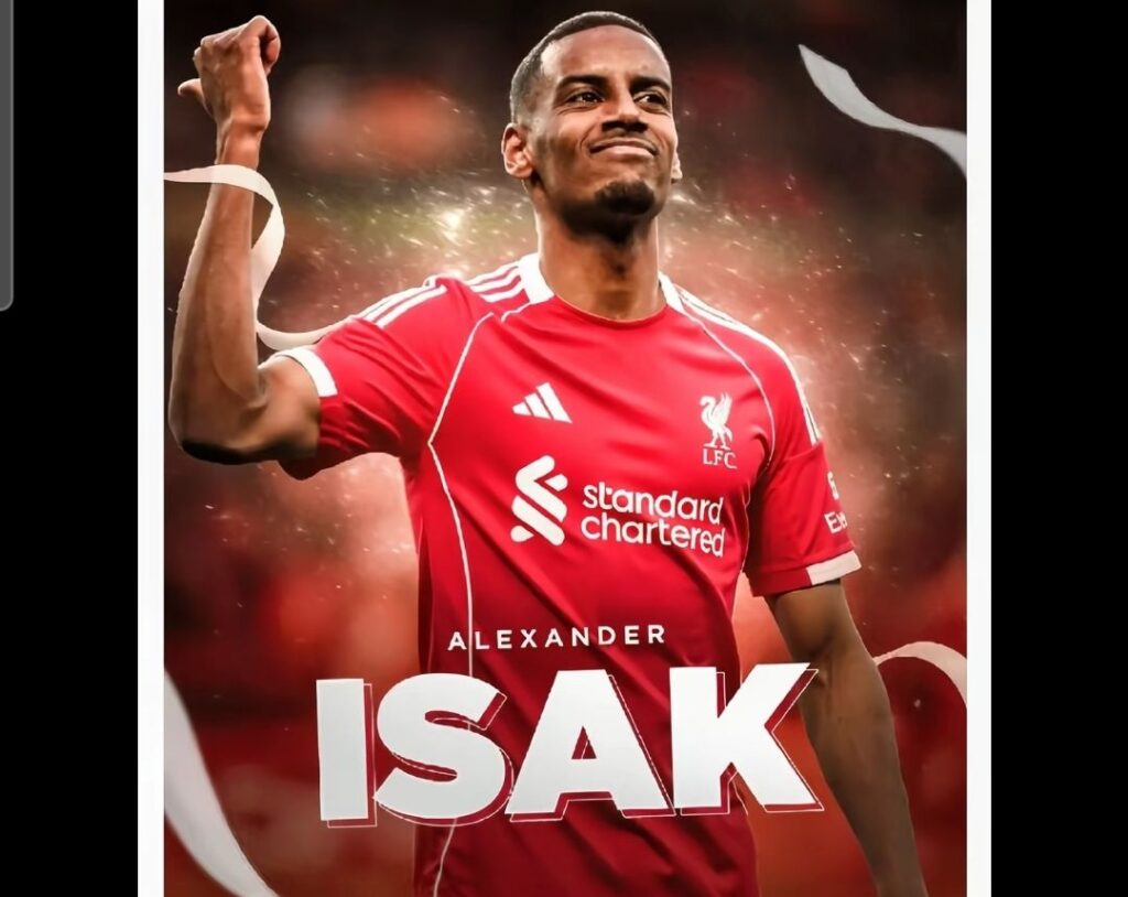 Liverpool Smash British Transfer Record with £125M Isak Deal - Skiful Tv